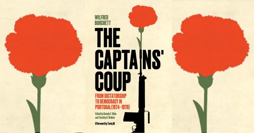The Captain’s Coup - From Dictatorship to Democracy in Portugal review ...